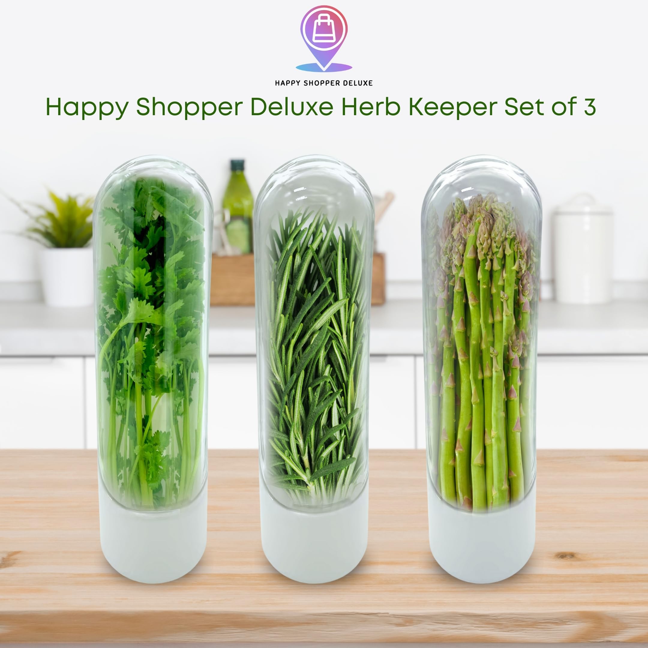 Happy Shopper Deluxe Herb Keeper for Refrigerator Set of 3 β Compact Herb Saver with Built-in Ventilation, and Water Reservoir β Keeps Herbs Fresh Longer in Fridge or Countertop