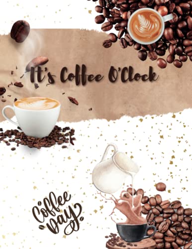Coffee Lovers Notebook/Journal - 8.5in x 11in - 200 pages