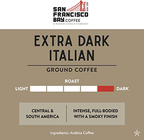 San Francisco Bay Ground Coffee - Extra Dark Italian (28oz Bag), Dark Roast