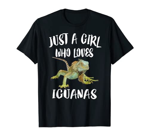 Just A Girl Who Loves Iguanas Reptile Pet Lover Gift T-Shirt