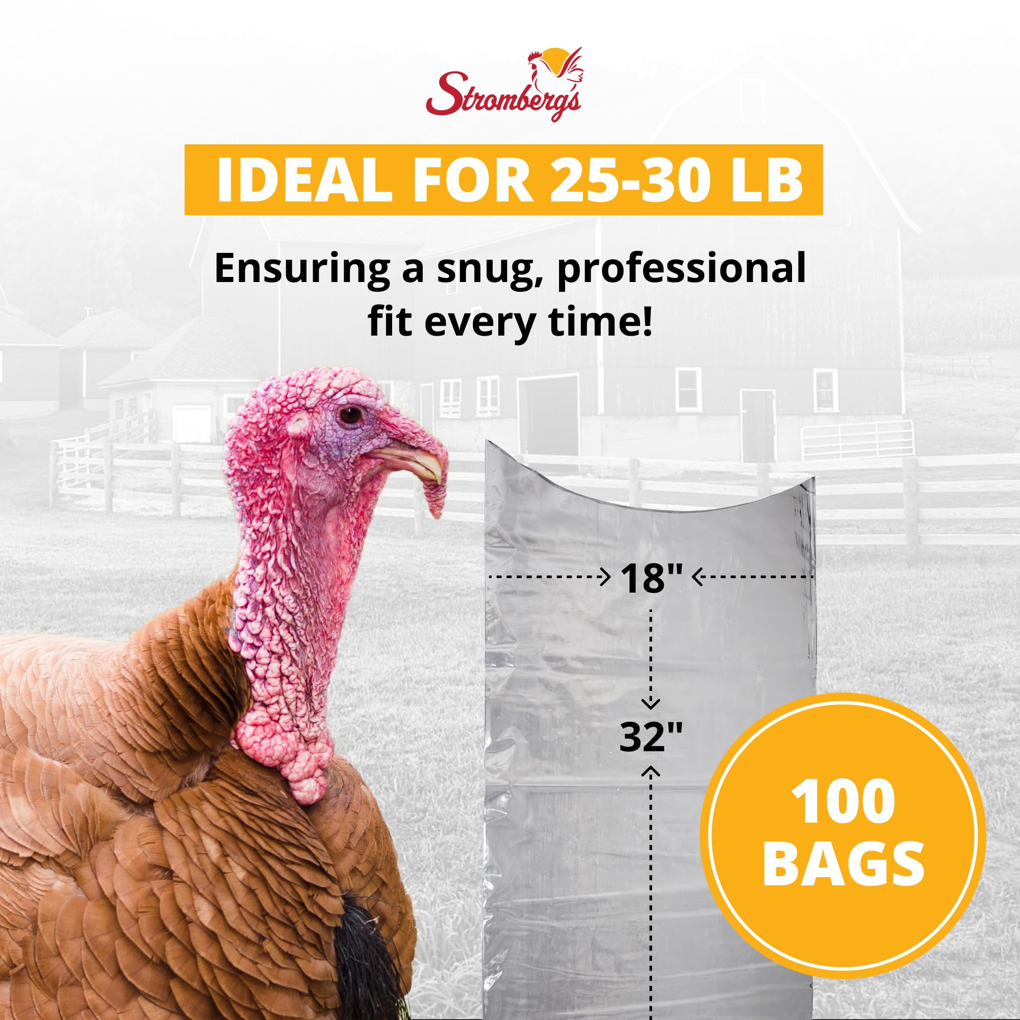 Stromberg's Large Turkey Heat Shrink Clear Bags, Freezer-Safe, BPA & BPS Free Bags with 65 Micron Thickness, Ideal for 25-30 lb Poultry, 18"x32", 100 Pack