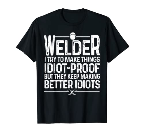 Funny Welder Art For Men Women TIG/MIG Welding Steel Lovers T-Shirt