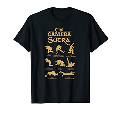 Funny Photographer Photography Gift Camera Sutra T-Shirt