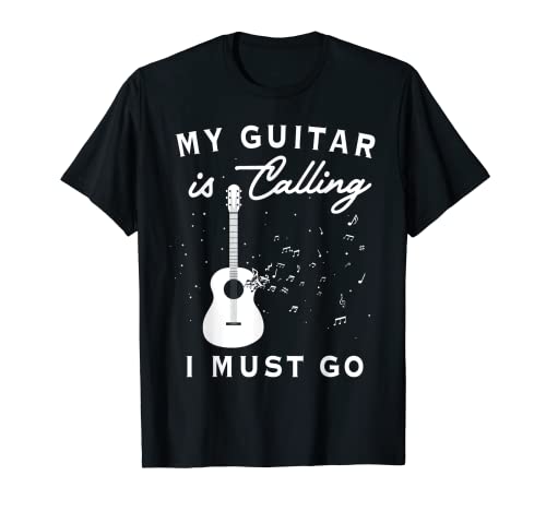 My Guitar Is Calling Guitar Player Gifts For Men Musician T-Shirt