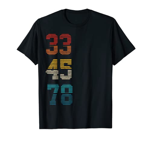 33 45 78 RPM Vintage Retro Vinyl Record DJ Music Gift T-Shirt