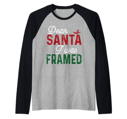 Dear Santa I Was Framed Funny Christmas Stocking Stuffer Raglan Baseball Tee