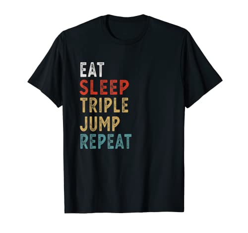 Eat Sleep Triple jump Repeat Funny Player Gift Idea Vintage T-Shirt