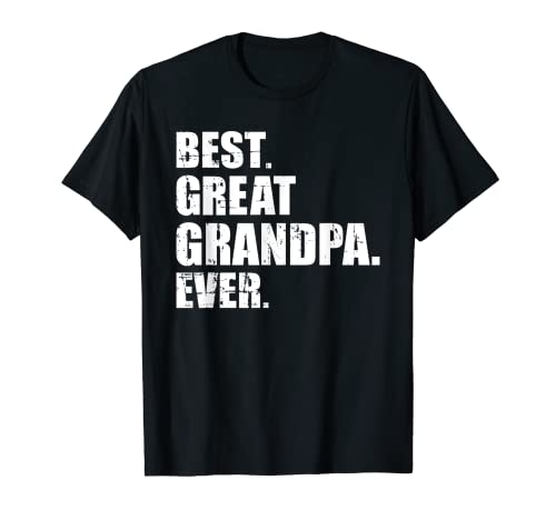 Best Great Grandpa ever T-Shirt