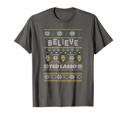 Ted Lasso Christmas Believe Ted Lasso Ugly Sweater T-Shirt