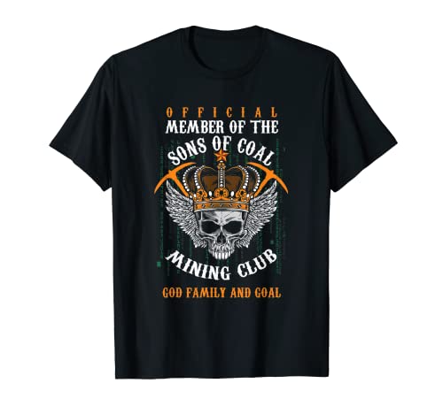 Coal Miner Collier Pitman Mining Member Of The Sons Of Coal T-Shirt