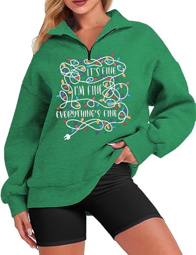 iliheyov Christmas Sweatshirts Women I'm Fine Everything is Fine Sweatshirt Light Long Sleeve Pullover Half Zip Top (P5, Large)