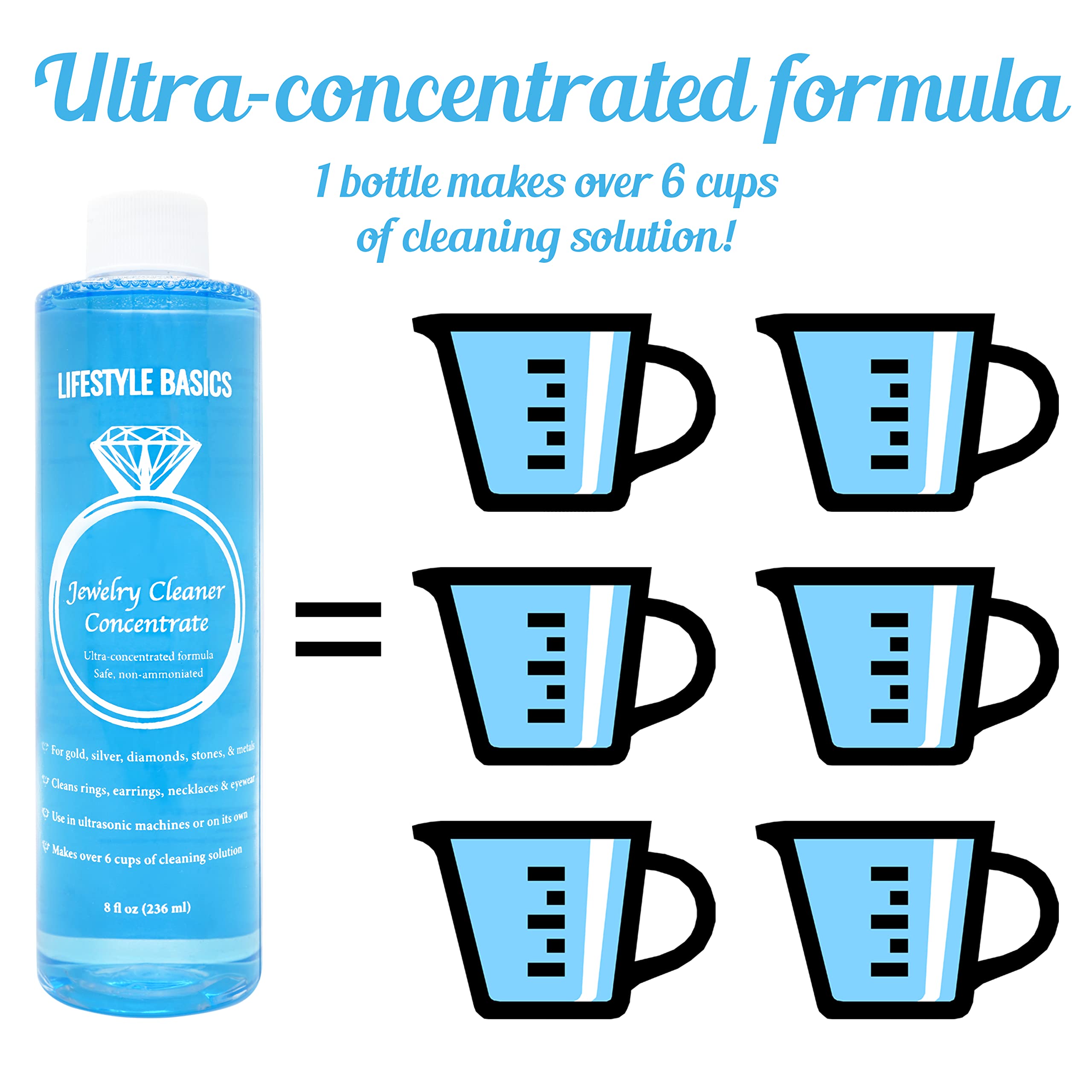 Lifestyle Basics Jewelry Cleaner Solution Liquid Concentrate 8 oz | Cleans Rings, Earrings, Necklaces, Eyewear | Safe for Diamonds, Gold, Silver, Gemstones, and Metals | 1 Bottle Makes 8 Cups