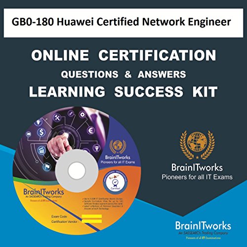 GB0-180 Huawei Certified Network Engineer Online Certification Video Learning Made Easy