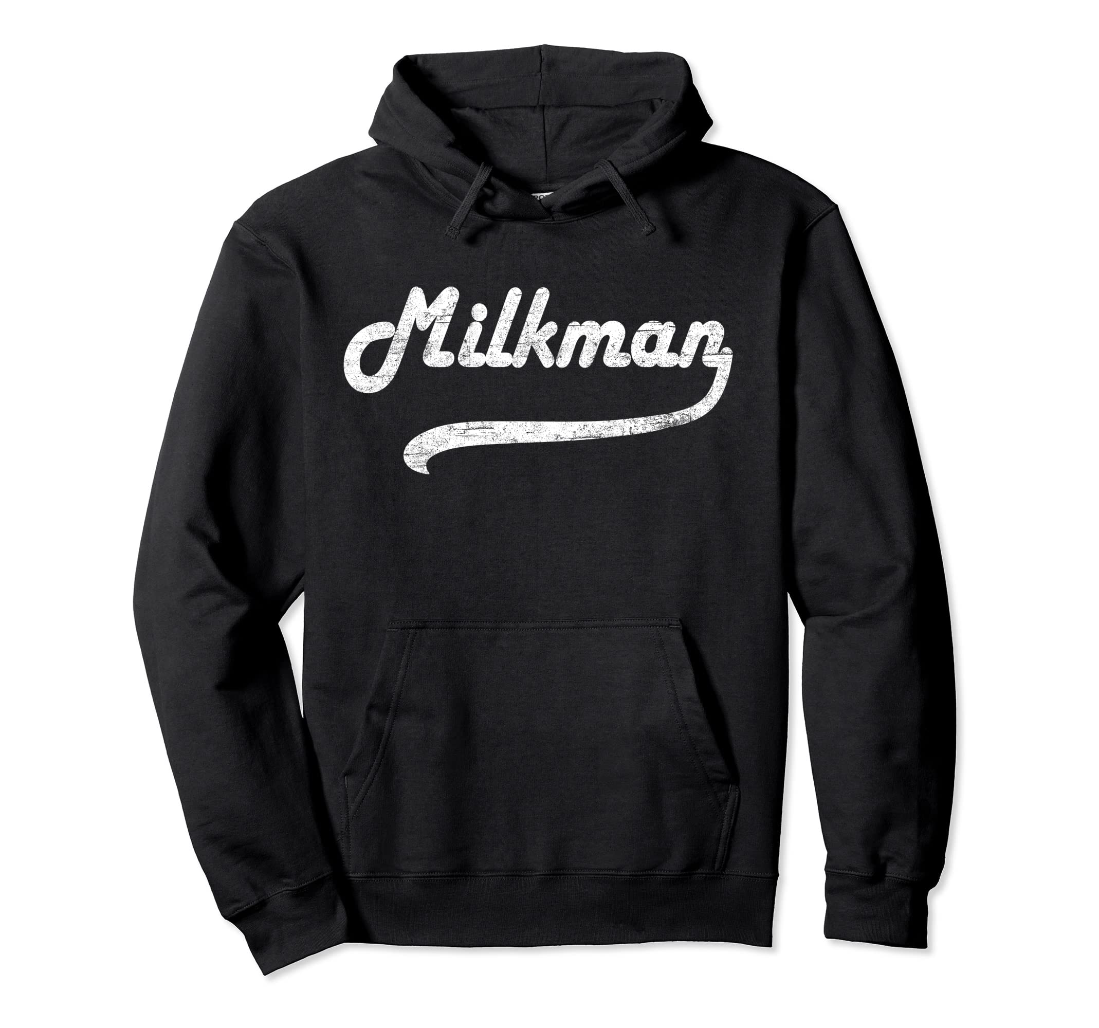 Milkman Milk Man Milk Maker Funny Job Profession Pullover Hoodie