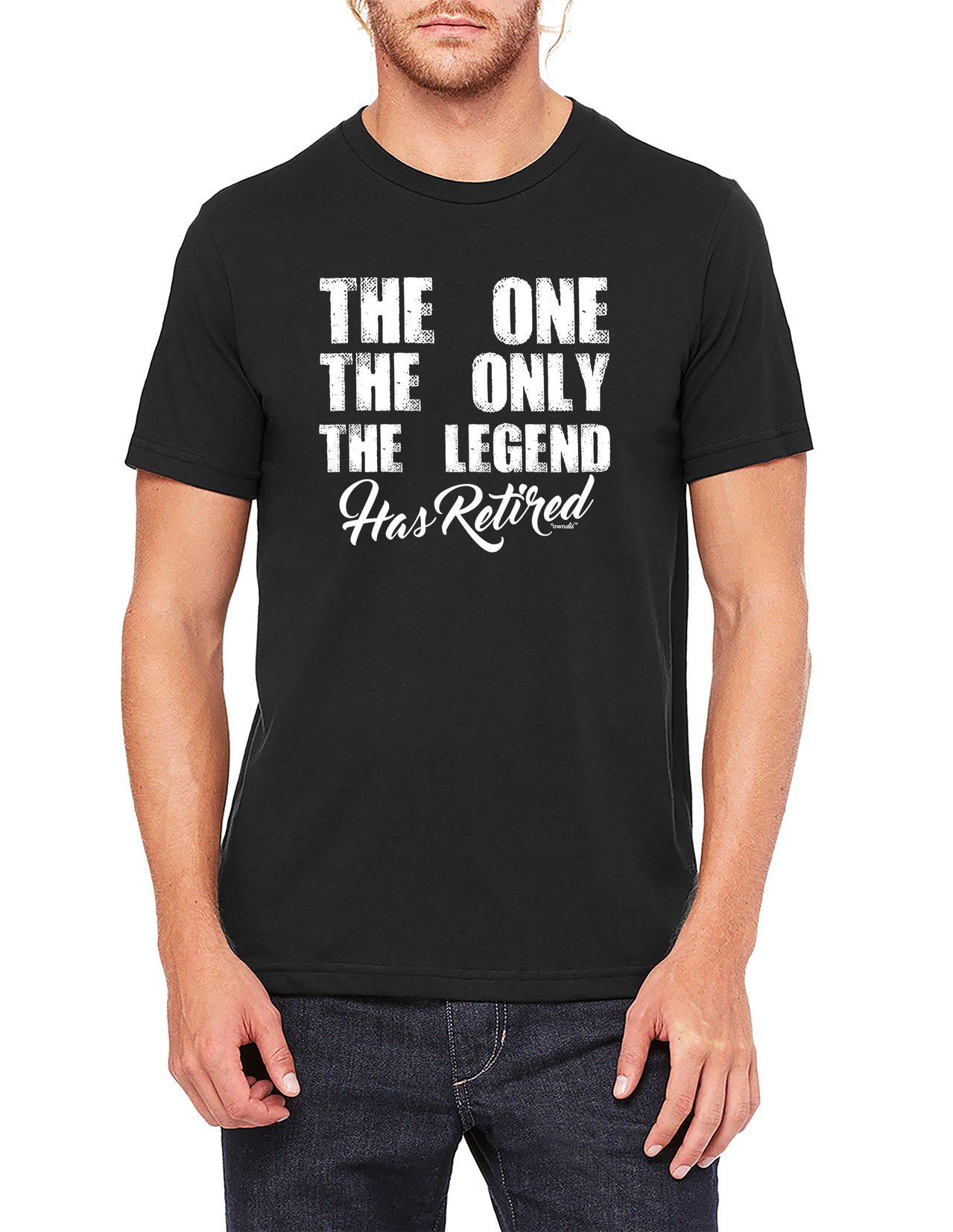 TEE The One The Only The Legend Has Retired, Retirement Gift TEE-0079-S-Black