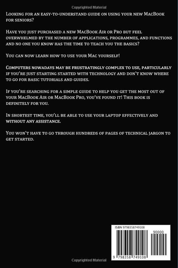 Macbook for Seniors: The Most Easy-to-Follow and Intuitive Guide to Master Your MacBook Air and Pro. Best Tips and Tricks and Instructions for Senior Beginner User Included (Easy Guides for Seniors)