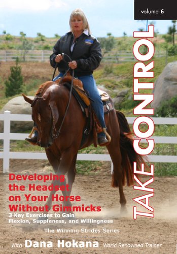 Take Control Vol. 6 - Developing the Headset on Your Horse Without Gimmicks