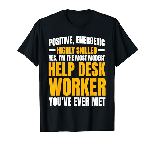 Help Desk Worker Skilled Tech Support IT Helpline Personnel T-Shirt