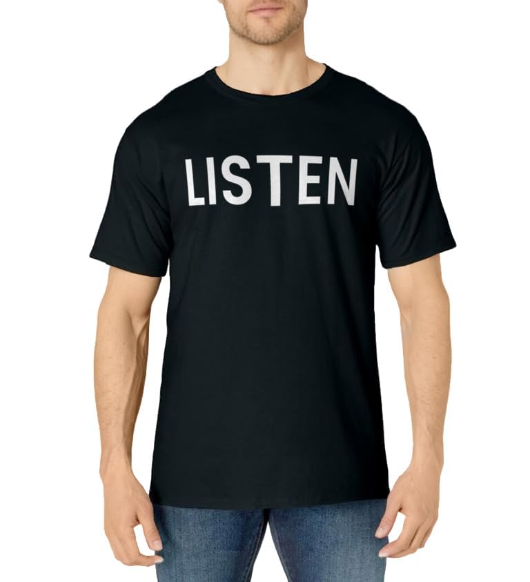 Listen T-Shirt