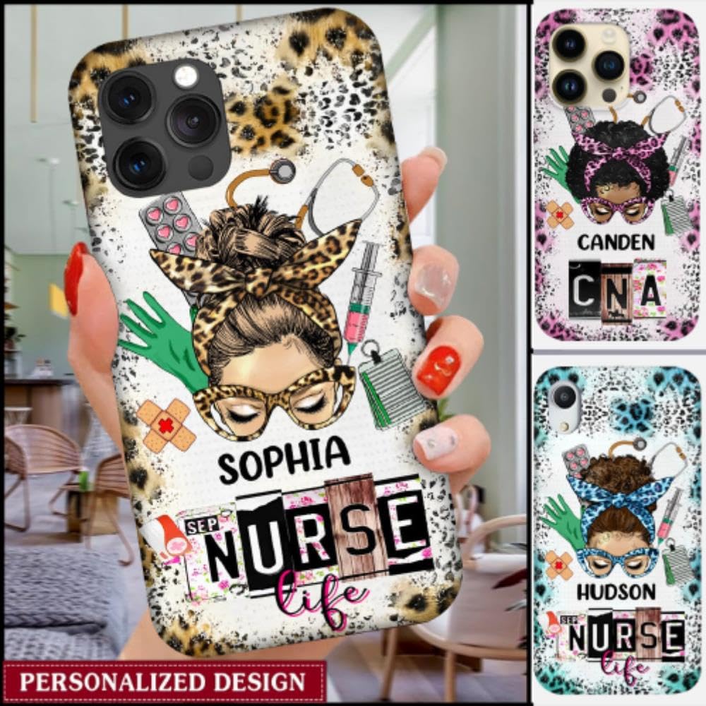 Messy Bun Nurse, CNA, CMA, Doctor - Nurse Life Scrubs Nurse Day Personalized Phone case Multicolor
