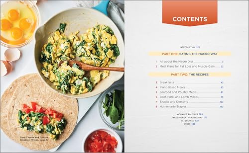 The Complete Macro Cookbook: 2-Week Meal Plan for Muscle Gain, 2-Week Meal Plan for Fat Loss, Workout Guidance and Routines