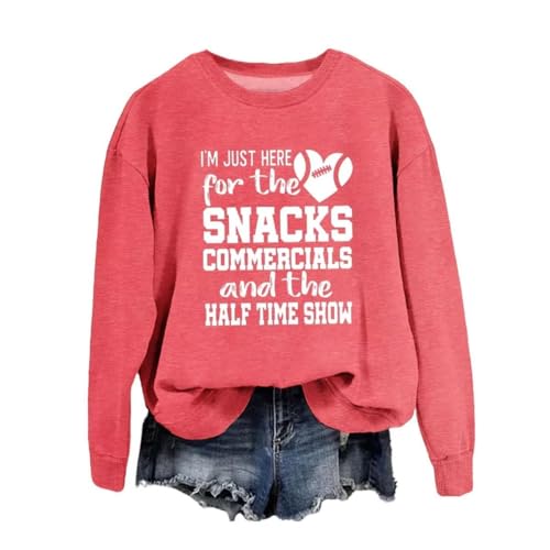 I'm Just Here for The Snacks Commercials and The Half Time Show Sweatshirt Football Game Day Shirt Women Funny Top Red