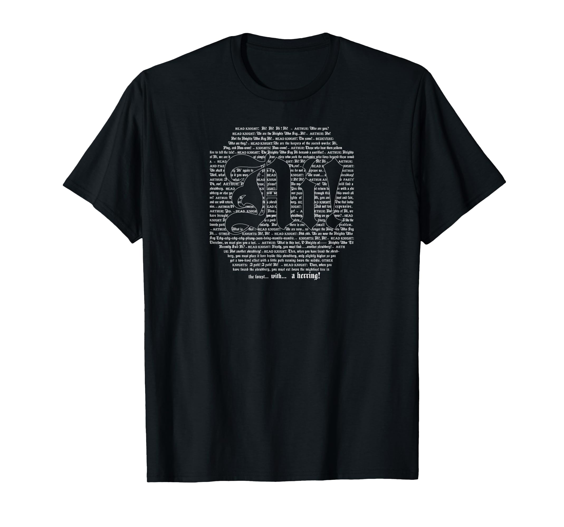 Knights Who Say Ni! of Typography Holy Grail Scene Script T-Shirt