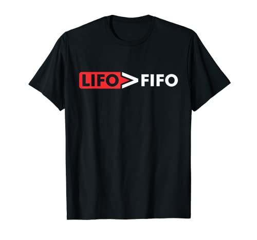 LIFO > FIFO Accountant Controller CPA Bookkeeper Funny Cute T-Shirt