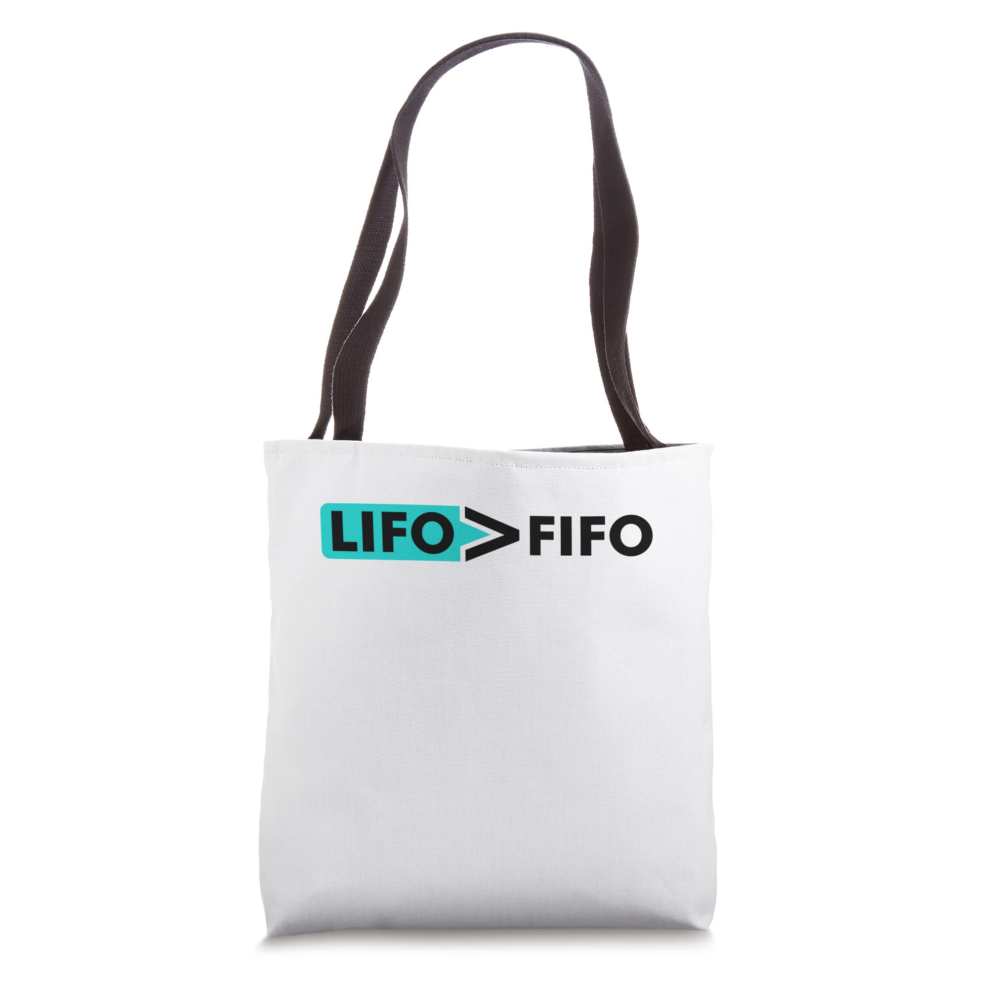 LIFO > FIFO Accountant Controller CPA Bookkeeper Funny Cute Tote Bag