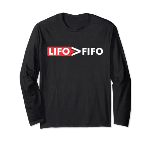 LIFO > FIFO Accountant Controller CPA Bookkeeper Funny Cute Long Sleeve T-Shirt