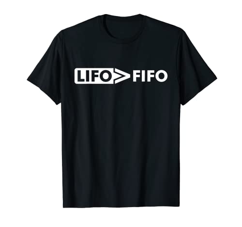 LIFO > FIFO Accountant Controller CPA Bookkeeper Funny Cute T-Shirt