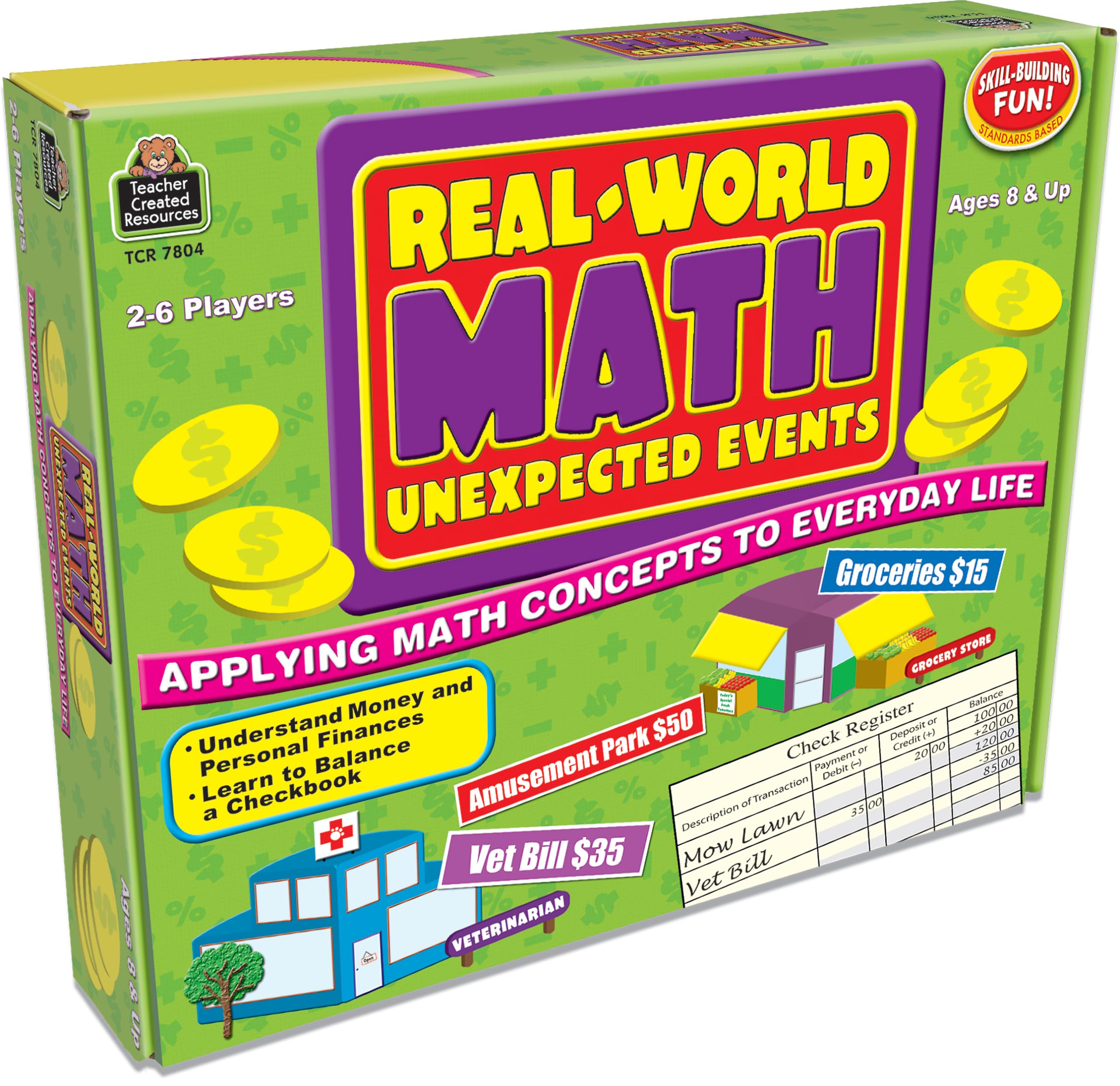 Real-World Math: Unexpected Events, Applying Math Concepts to Everyday Life (Teacher Created Resources 7804)