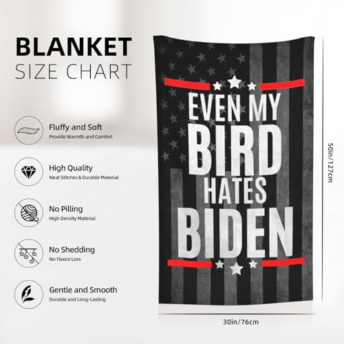 Even My Bird Hates Biden Flannel Blanket - Ultra Soft, Warm, Wrinkle-Resistant - Perfect for Home, Camping, and More!