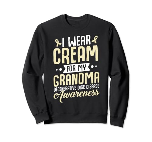 Degenerative Disc Disease Ninja I Wear Cream For My Grandma Sweatshirt