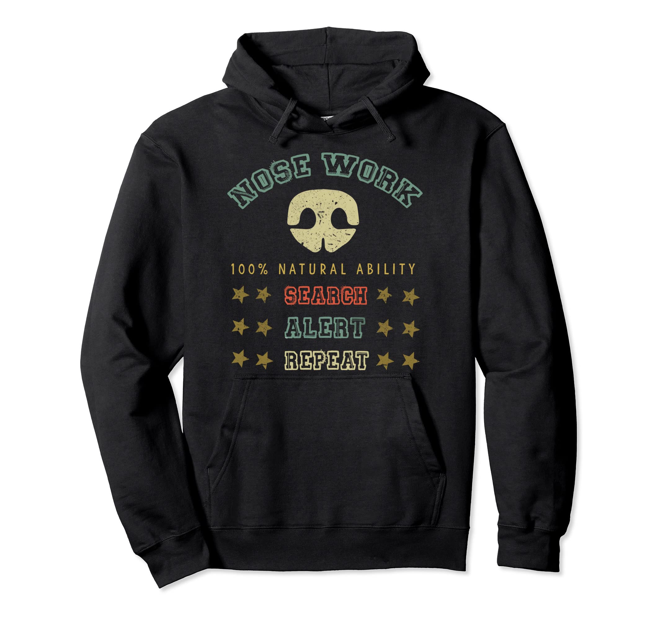 Dog Sport Training Nosework Nose Work Scent Work For Dogs Pullover Hoodie