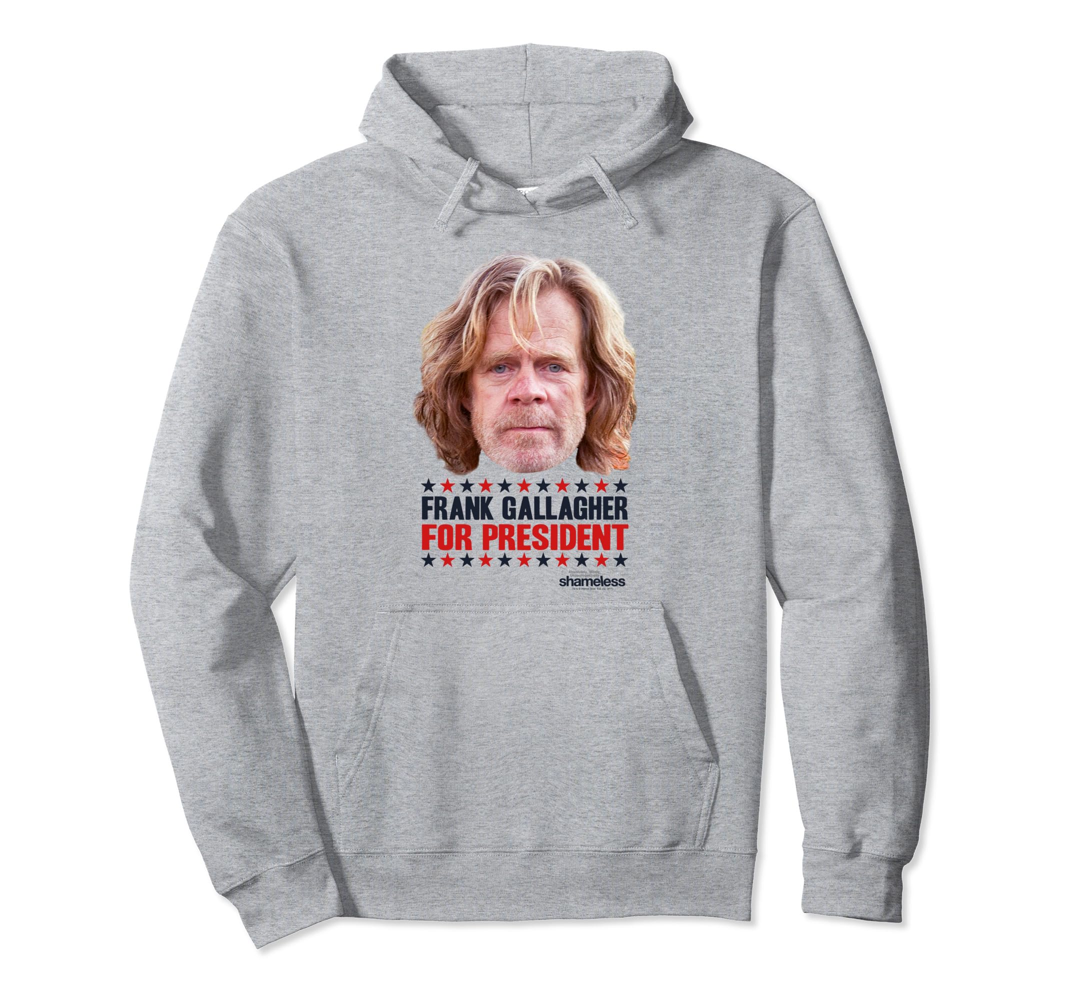 Shameless Frank Gallagher For President Pullover Hoodie