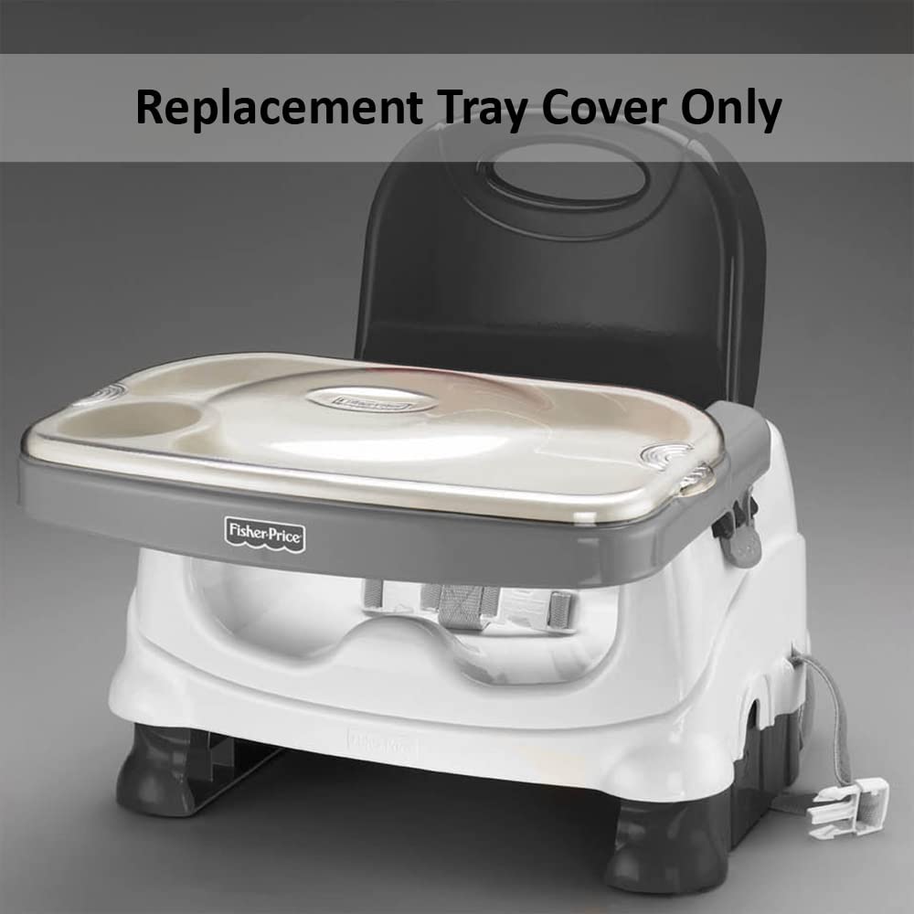 Replacement Part for Fisher-Price Healthy Care Deluxe Booster Seat - P0278 ~ Replacement Tray Cover