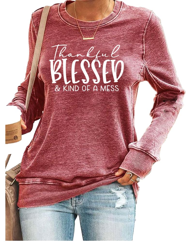 Thankful Blessed And Kind Of A Mess Shirt But Trusting God T Shirt Thankful Blessed And Kind Of A Mess Sweatshirt Thankful And Blessed Tshirt For Women Thankful And Blessed Shirt Plus Size Xl
