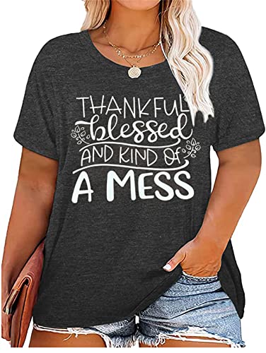 Plus Size Thankful Blessed and Kind of A Mess Shirt Women Thanksgiving Thankful Tshirt Casual Short Sleeve Fall Tee Top