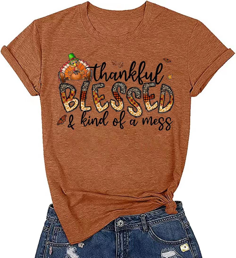 Thankful Blessed and Kind of A Mess T-Shirt for Women Fall Family Thanksgiving Tops Funny Turkey Graphic Tees(B Brown-922,XXL)