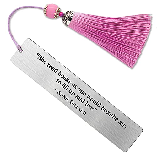 Hafhue She Read Books As One Would Breathe Air, to Fill Up and Live Metal Bookmark Book Lover Gifts for Woman Man Graduation Gifts Back to School Gifts Book Club Gifts Annie Dillard