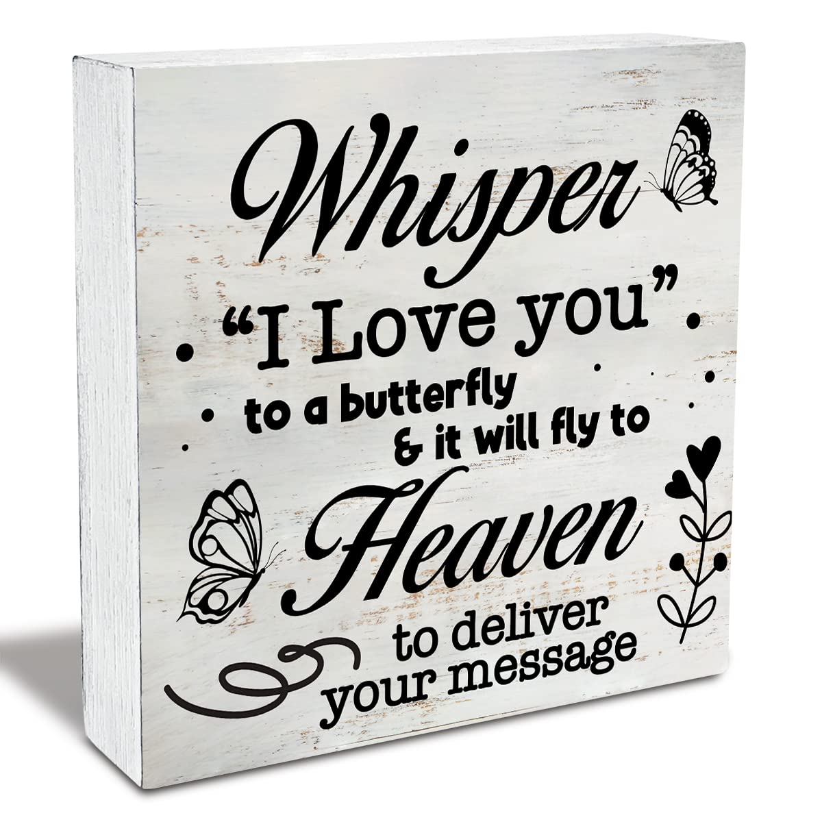 Rustic Sympathy Wood Box Sign Whisper I Love you to a butterfly Wooden Box Sign Home Desk Shelf Decor Remembrance Gift (5 X 5 Inch)