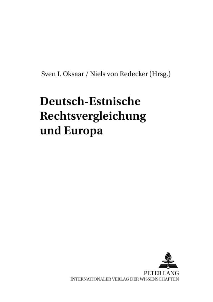 Deutsch-Estnische Rechtsvergleichung und Europa (Studien des Instituts für Ostrecht München) (German Edition)