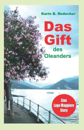 Das Gift des Oleanders (German Edition)