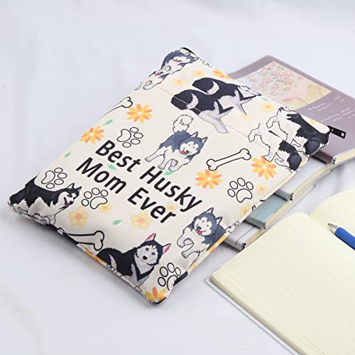Husky Book Sleeve Husky Mom Gift Husky Dog Book Protector Best Husky Mom Ever Book Cover Husky Owner Gift