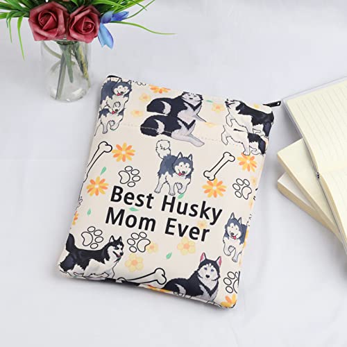 Husky Book Sleeve Husky Mom Gift Husky Dog Book Protector Best Husky Mom Ever Book Cover Husky Owner Gift