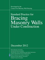 Standard Practice for Bracing Masonry Walls Under Construction - Dec 2012 Edition