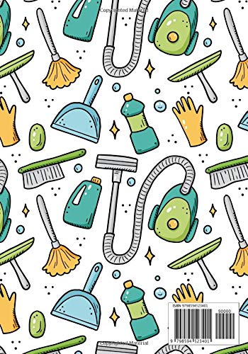 Cleaning Planner: House Cleaner Log Book | Keep Track and Review All Details About Your Daily Cleaning sessions | Record Date, Stains, Clean Check, ... On 100 Detailed Sheets | Cleaners Notebook