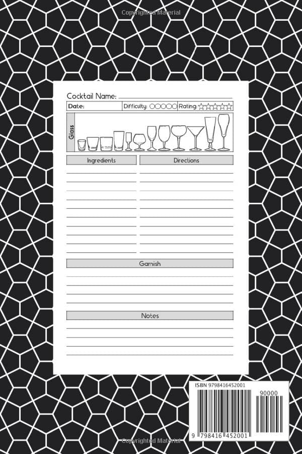 Cocktail Recipe Journal: Blank Cocktail and Mixed Drink Recipe Book & Organizer to write in your Own Recipes - Mixology Journal with 100 Blank Cocktail Recipe Pages