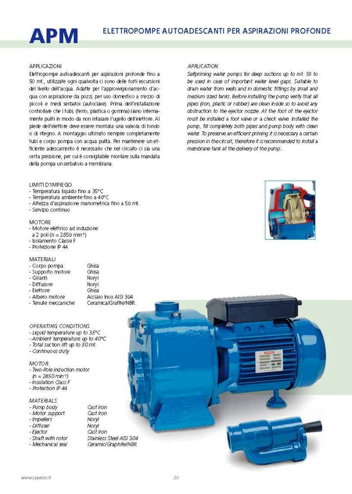 Speroni APM 200 SP 220V 1PH Selfpriming Water Pump, Single-phase, 2HP / 1.5kW Nominal Power, 2kW Absorbed Power, 1" 1/4 asp./1" mand. Mouths, 9.2 GPM, 220 1Ph Voltage, 7 Amp